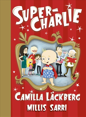 Super-Charlie - Svenska barnböcker