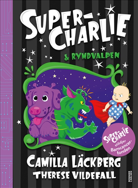 Super-Charlie och rymdvalpen - Svenska barnböcker